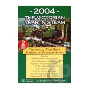 The Victorian Year in Steam 2004 | Steamrail Victoria